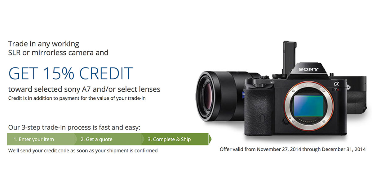 Trade-up Savings on Sony A7, A7R & A7S Cameras!