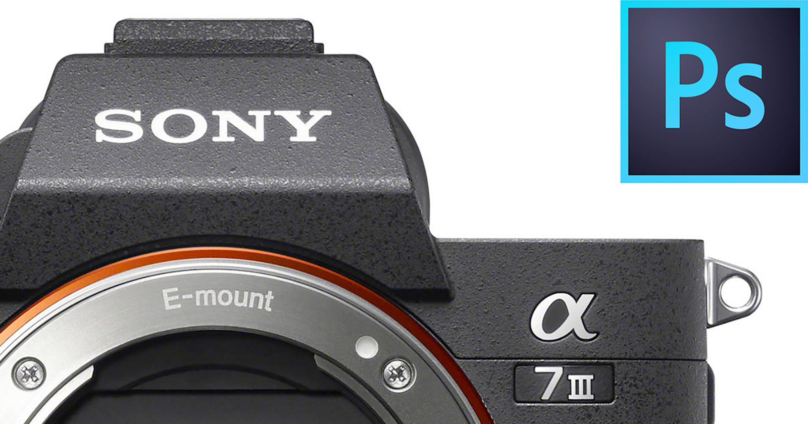 Adobe Camera Raw adds Sony a7 III Raw Support