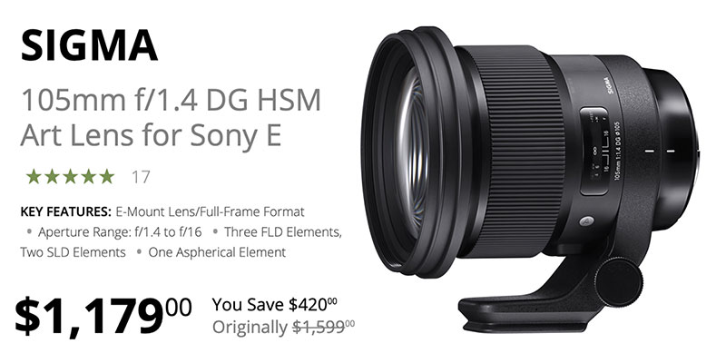 Today Only! Save $420 on Sigma FE 105mm F1.4 Art Lens